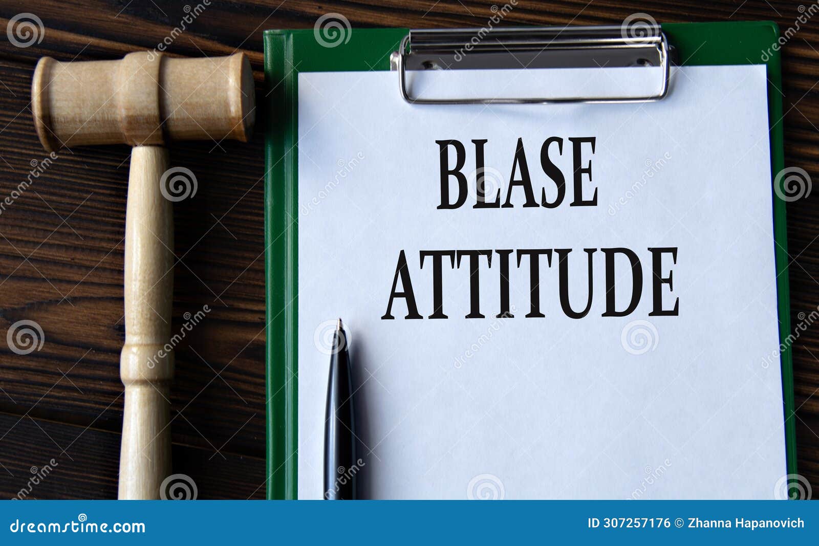 BLASE ATTITUDE - Words on a White Sheet with a Judge S Gavel Stock ...