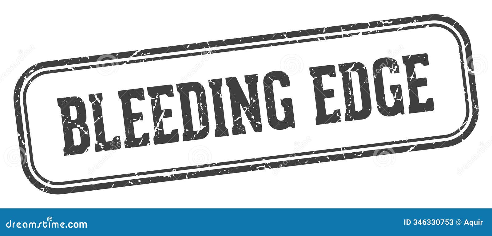 Bleeding Edge Stamp. Bleeding Edge Label On Transparent Background ...