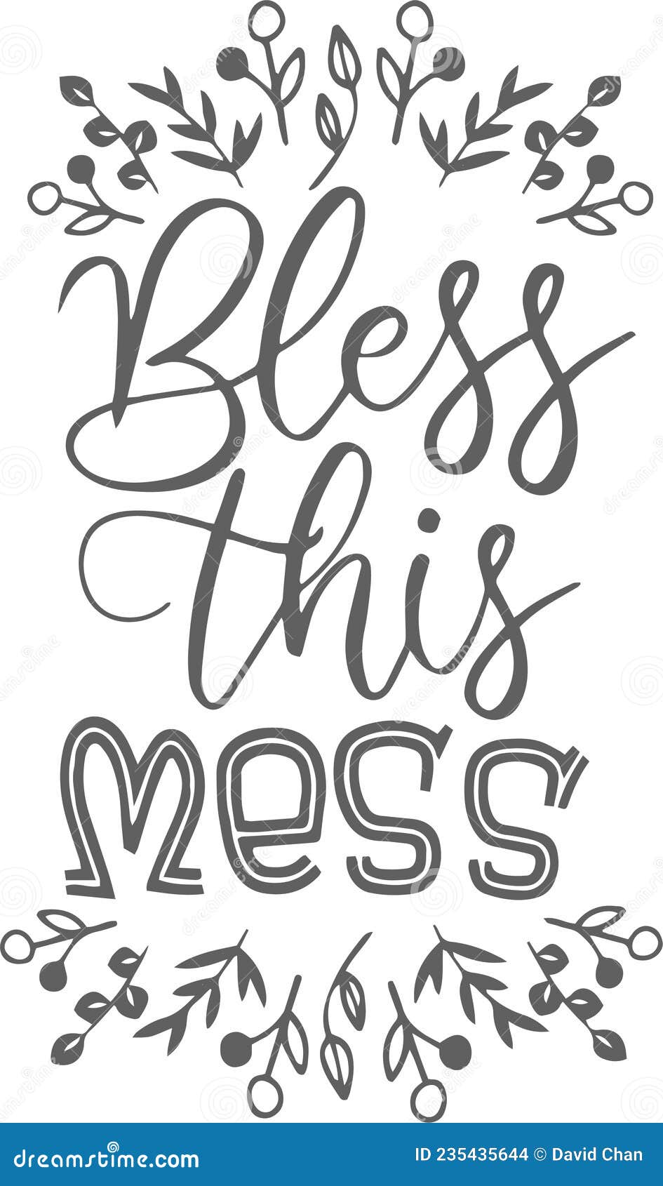 Bless this Mess Inspirational Quotes Stock Vector - Illustration of ...