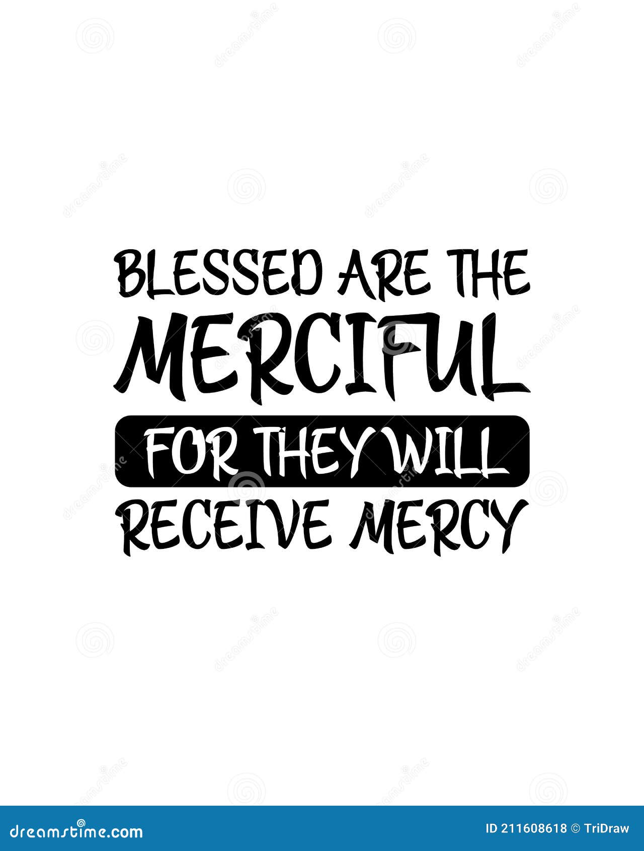 Blessed are the Merciful for they Will Receive Mercy. Hand Drawn ...