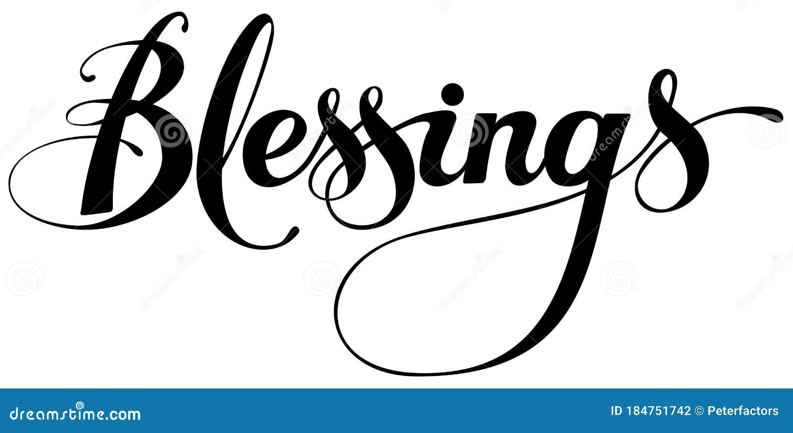 Blessings - Custom Calligraphy Text Stock Vector - Illustration of holy ...