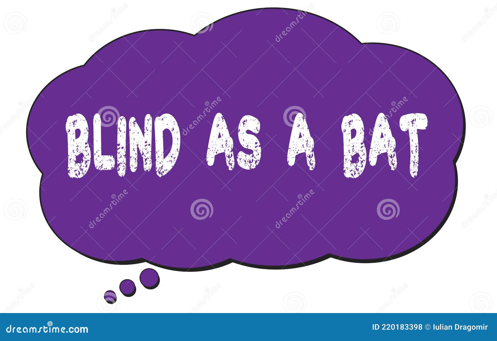 BLIND AS a BAT Text Written on a Violet Cloud Bubble Stock Illustration ...