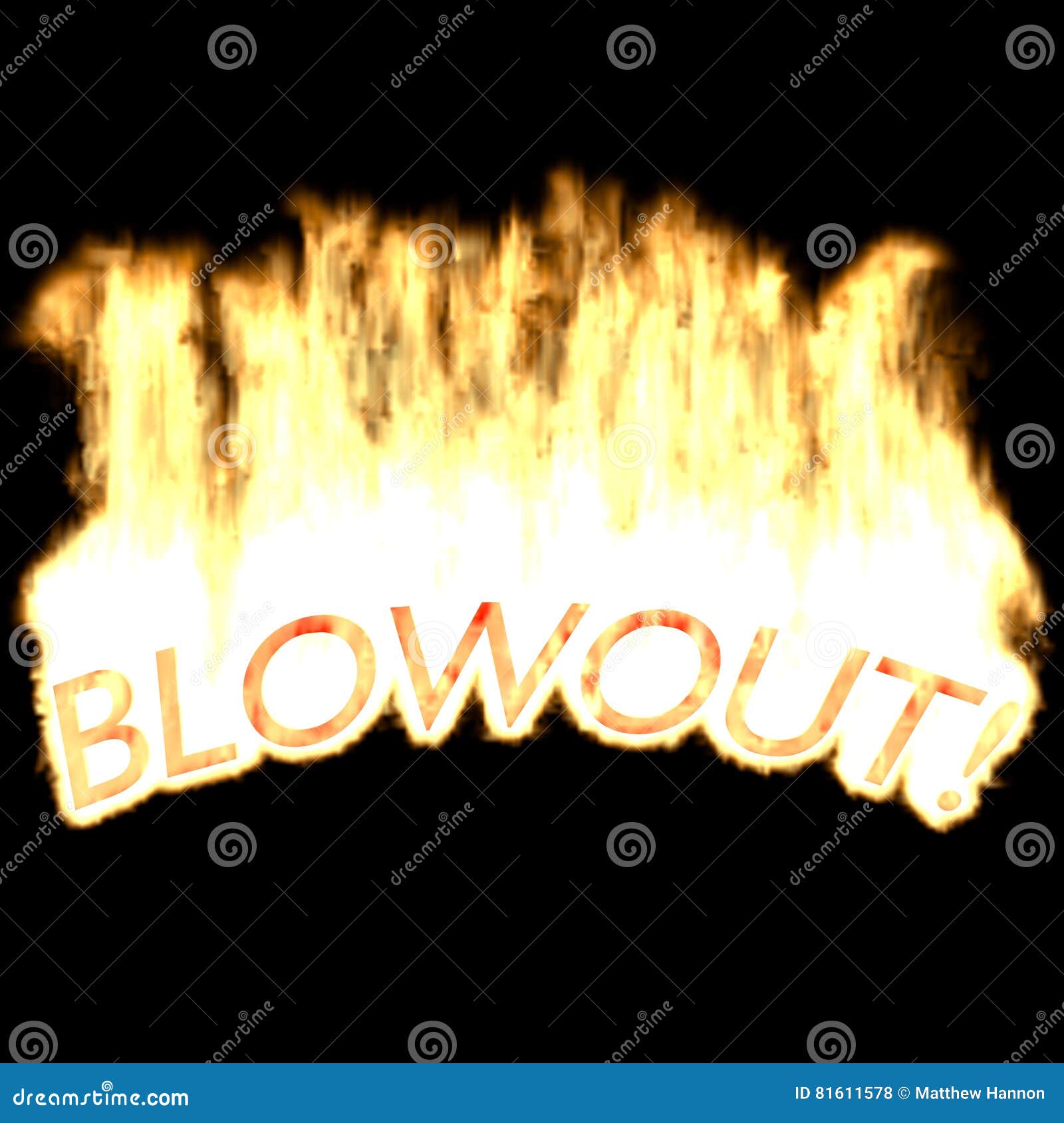 Blowout stock illustration. Illustration of special, fire - 81611578