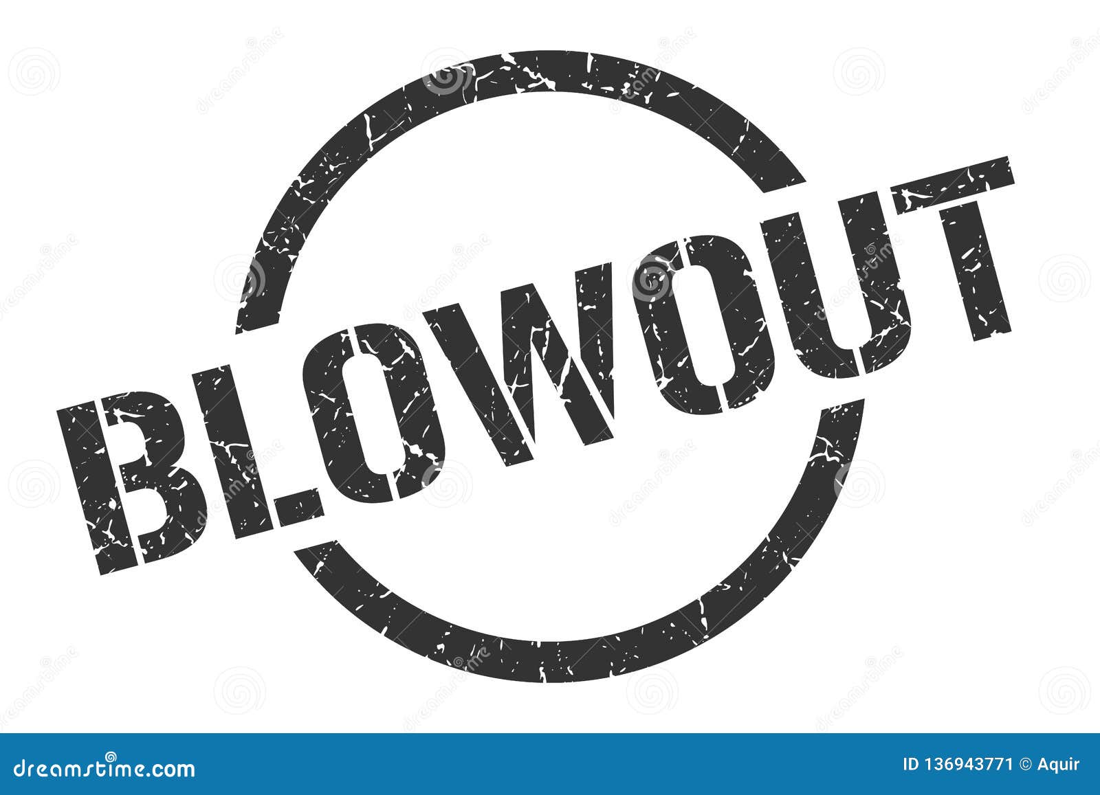 Blowout stamp stock vector. Illustration of scratched - 136943771
