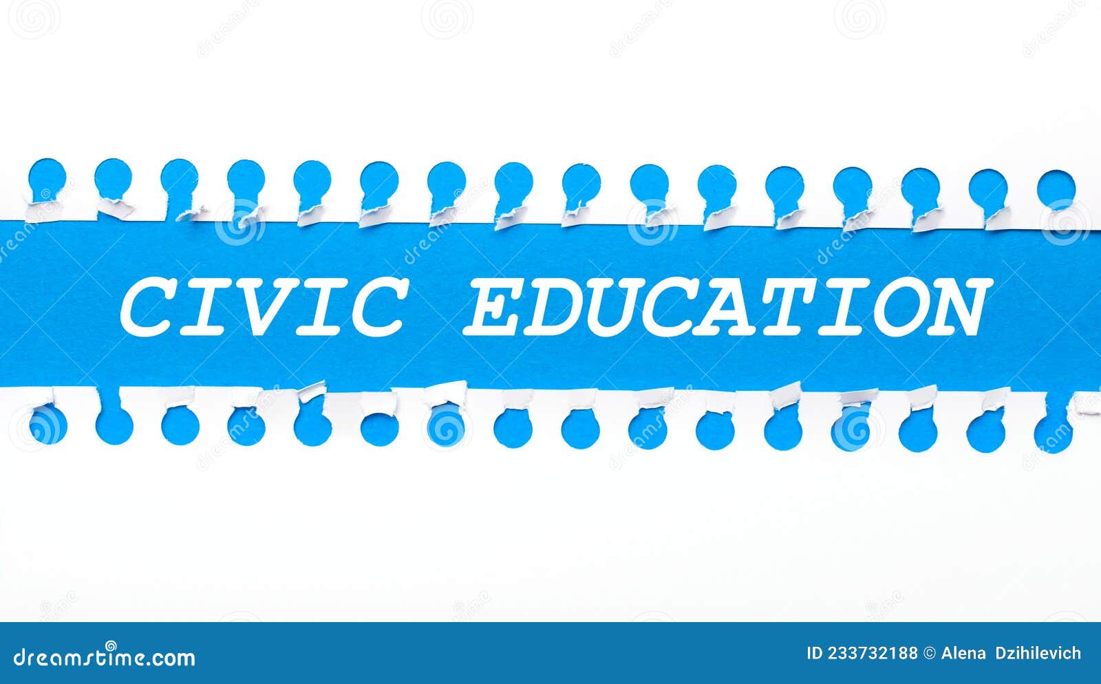 On a Blue Background with Text CIVIC EDUCATION Two White Torn Strips of ...