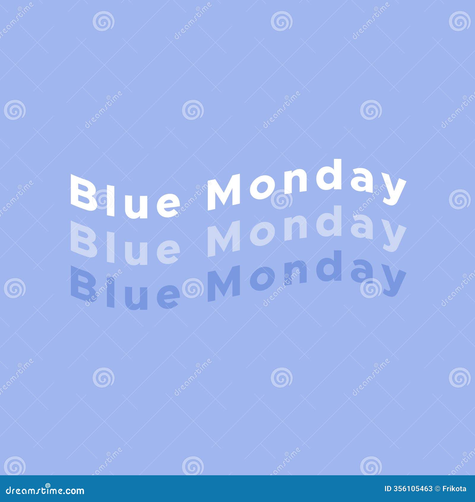 Blue Monday. the Most Depressing Day of the Year. Lettering. Vector ...