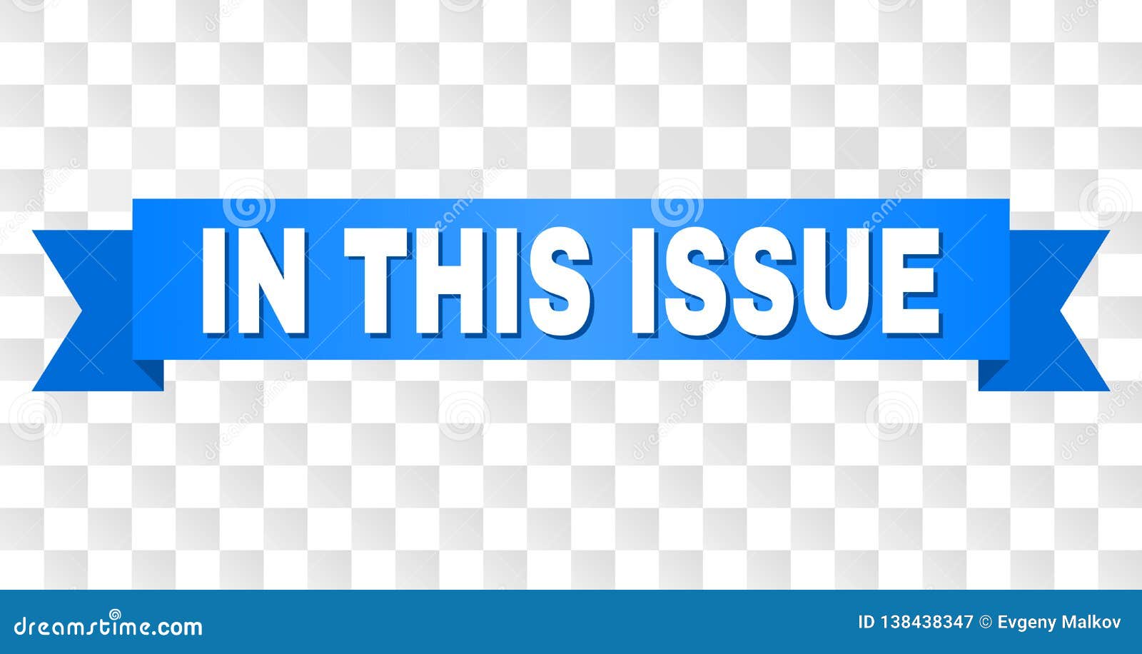 Blue Ribbon with in this ISSUE Text Stock Vector - Illustration of ...
