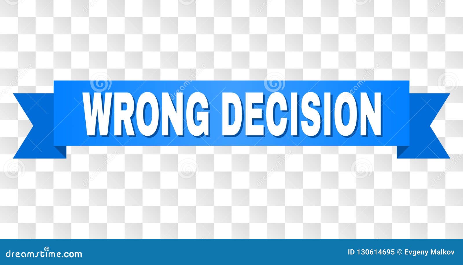Blue Ribbon with WRONG DECISION Text Stock Vector - Illustration of ...