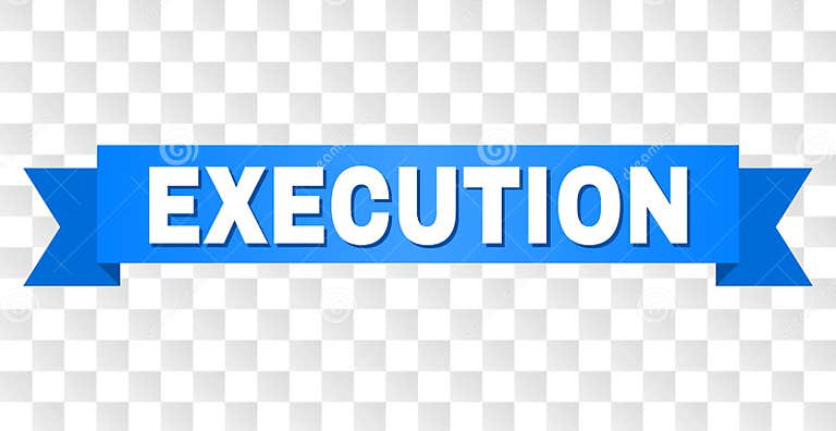 Blue Tape with EXECUTION Title Stock Vector - Illustration of tape ...