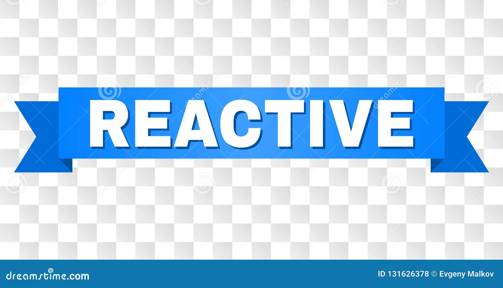 Blue Tape with REACTIVE Caption Stock Vector - Illustration of emblem ...