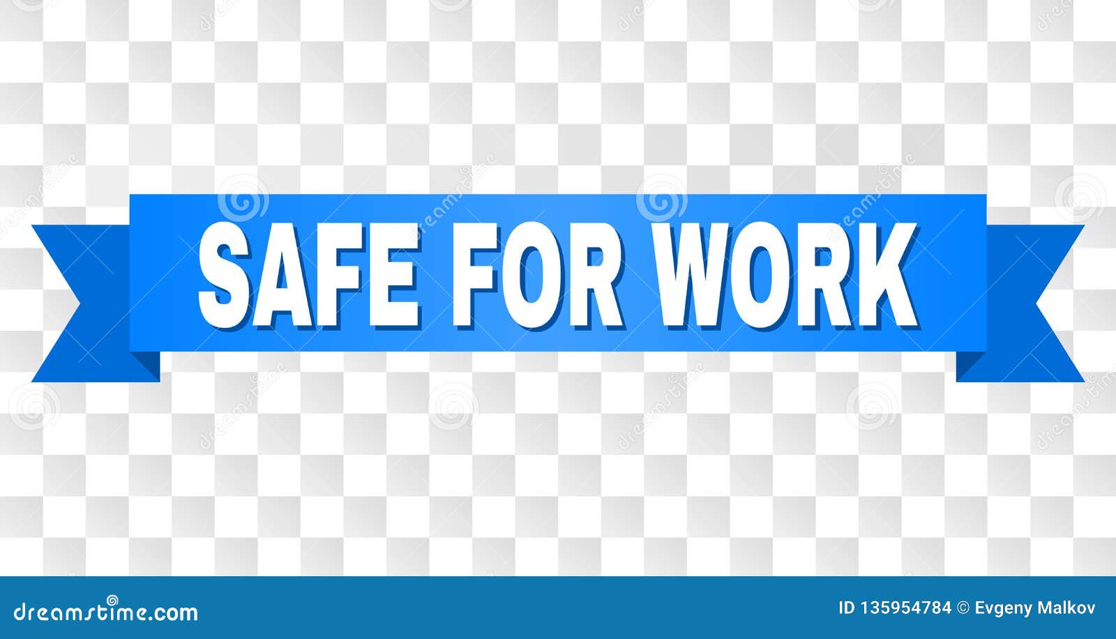 Blue Tape with SAFE for WORK Caption Stock Vector - Illustration of ...