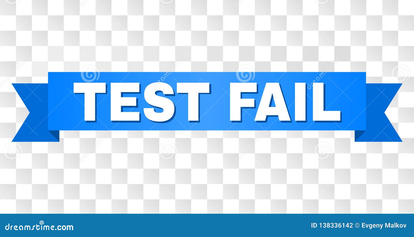 Blue Tape with TEST FAIL Text Stock Vector - Illustration of design ...