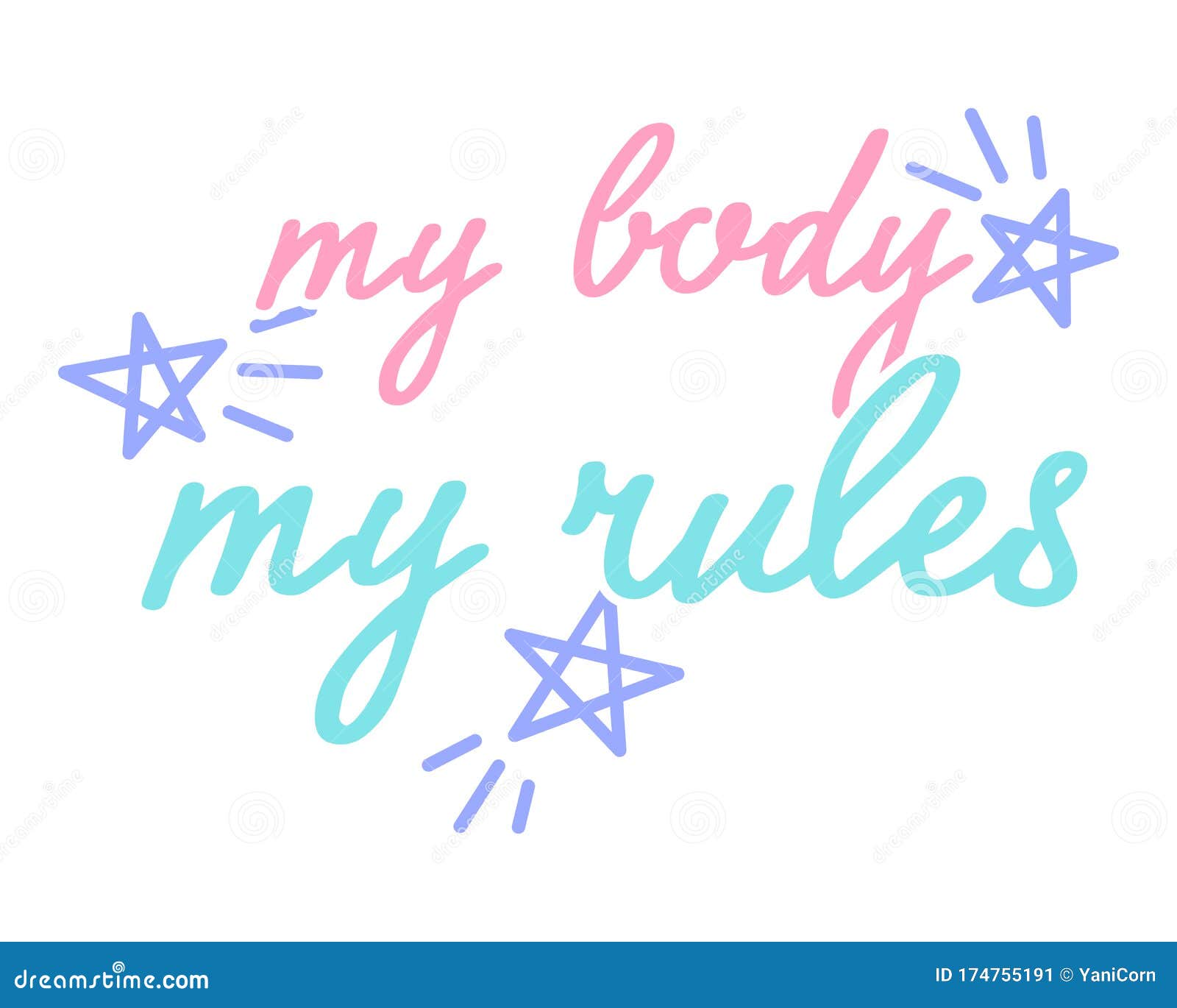 My Body My Rules Handwritten Slogan, Cute Cartoon Sign, Editable Vector ...