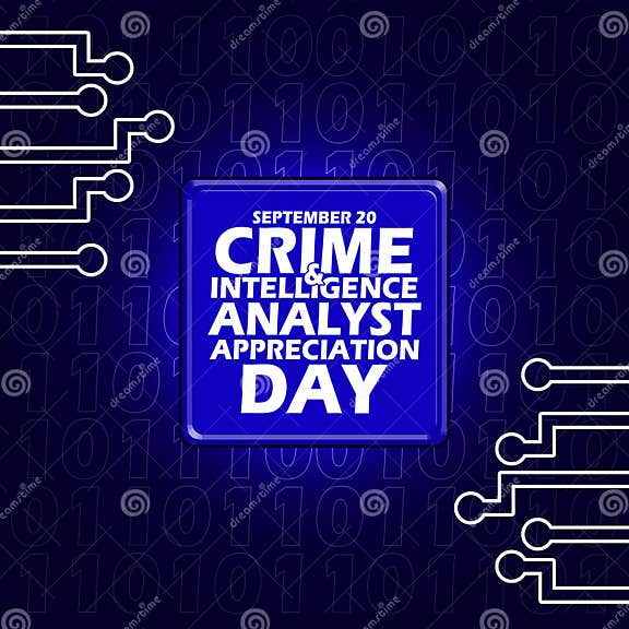 Crime and Intelligence Analyst Appreciation Day on September 20 Stock ...