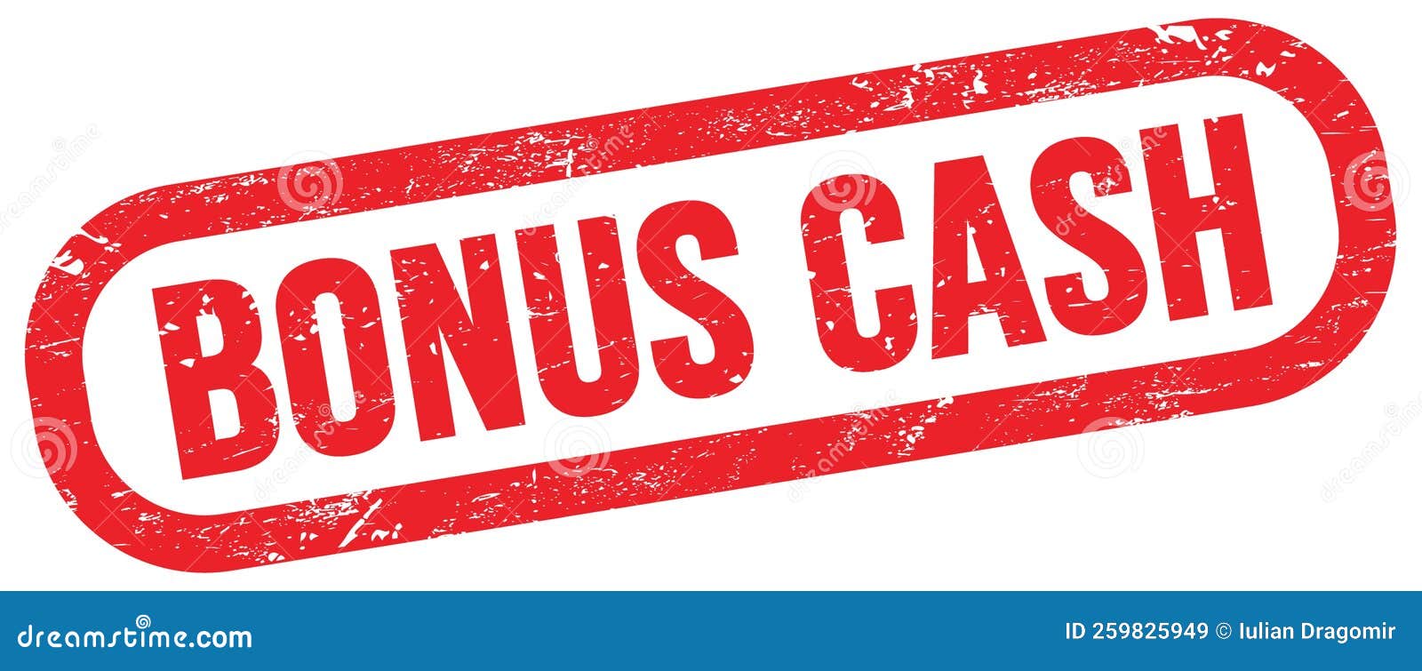 BONUS CASH, Text Written on Red Stamp Sign Stock Image - Image of bonus ...