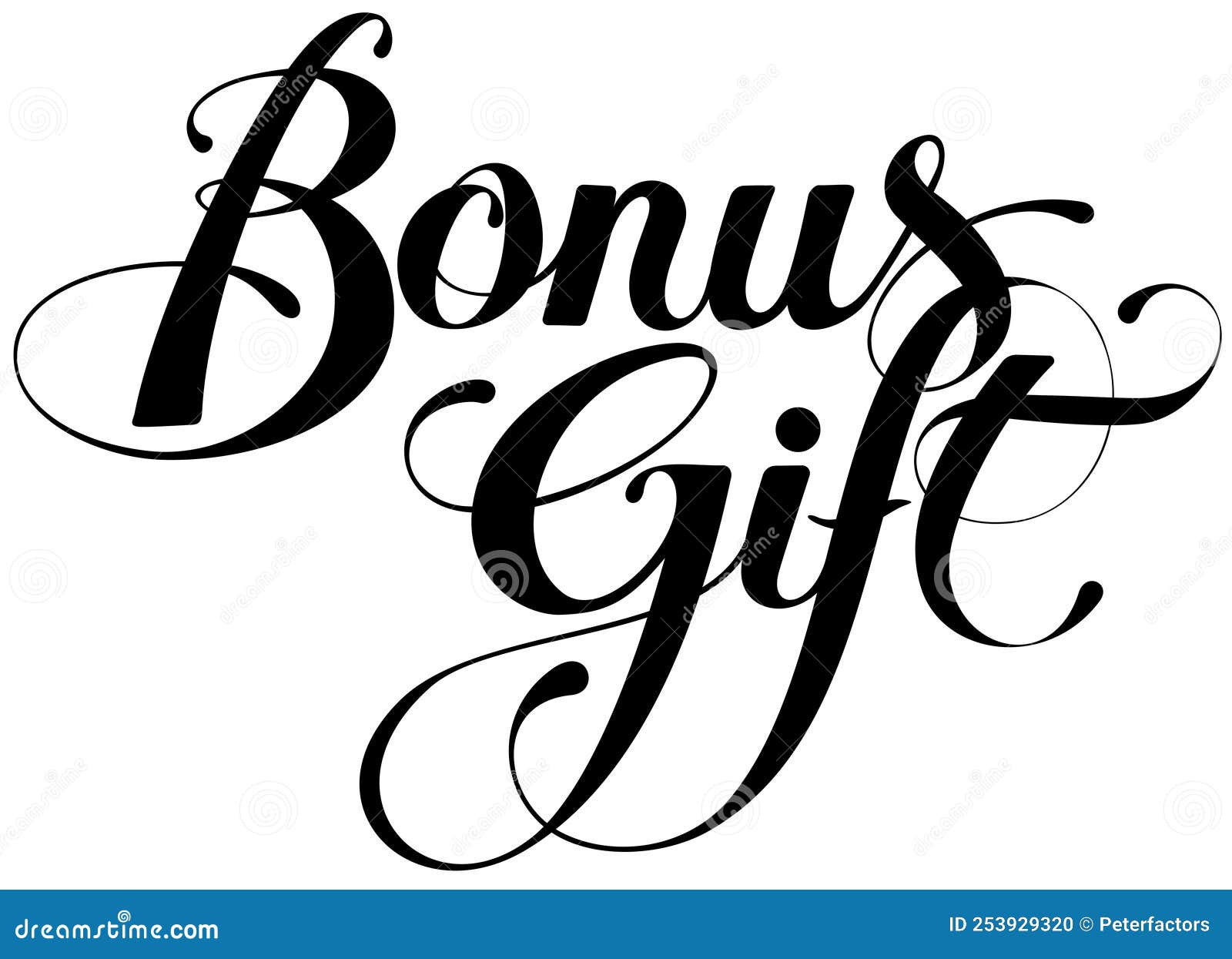 Bonus Gift - Custom Calligraphy Text Stock Vector - Illustration of ...