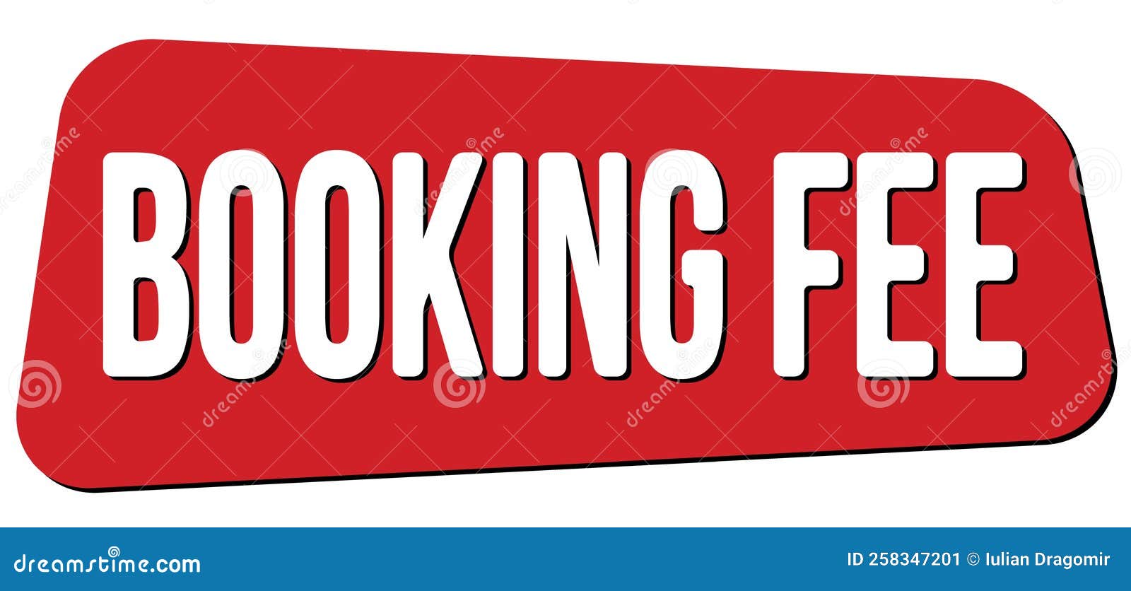 BOOKING FEE Text on Red Trapeze Stamp Sign Stock Illustration ...