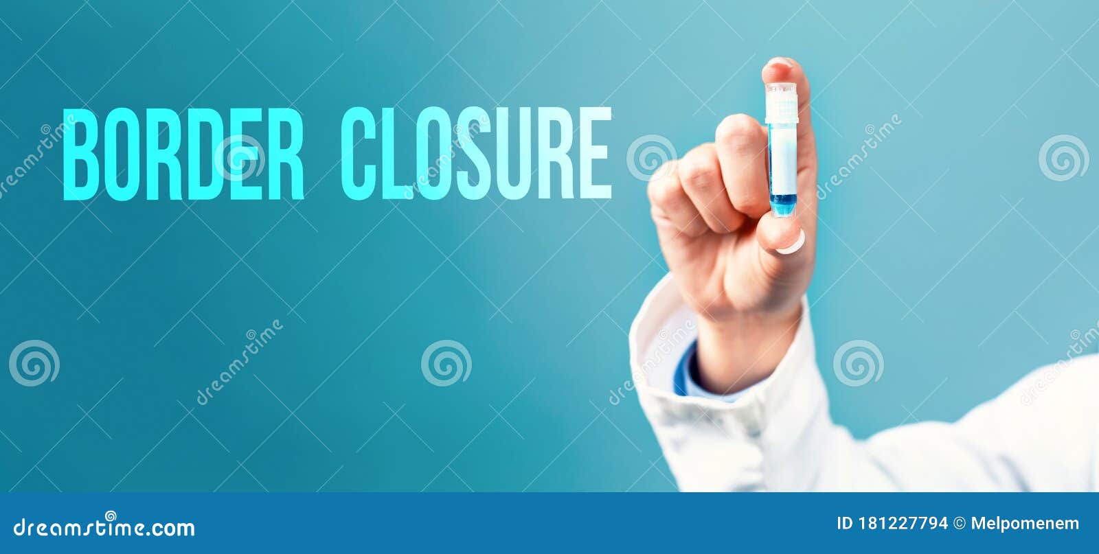 Border Closure Theme with a Doctor Holding a Laboratory Vial Stock ...