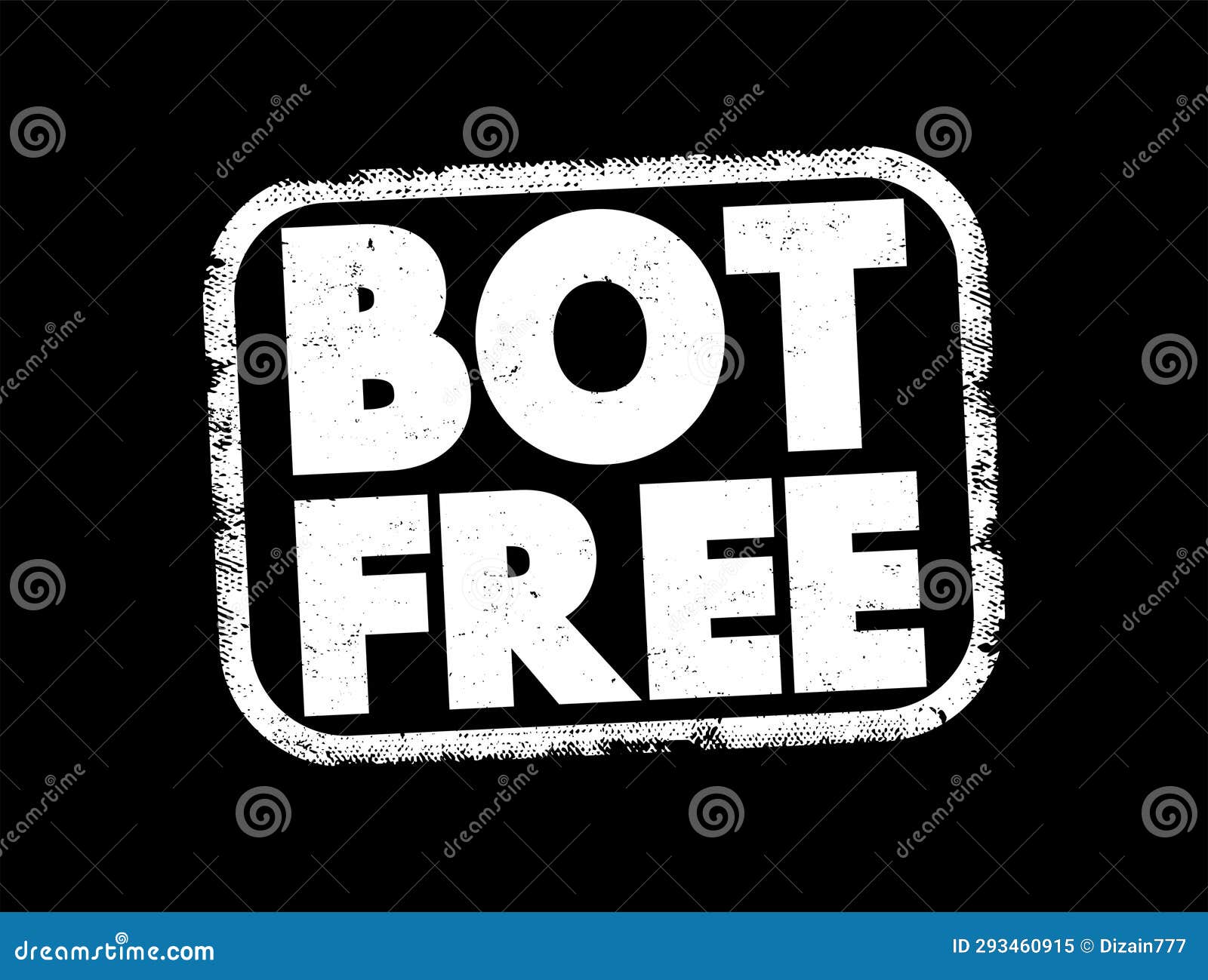 Bot Free Text Stamp, Concept Background Stock Image - Image of phone ...
