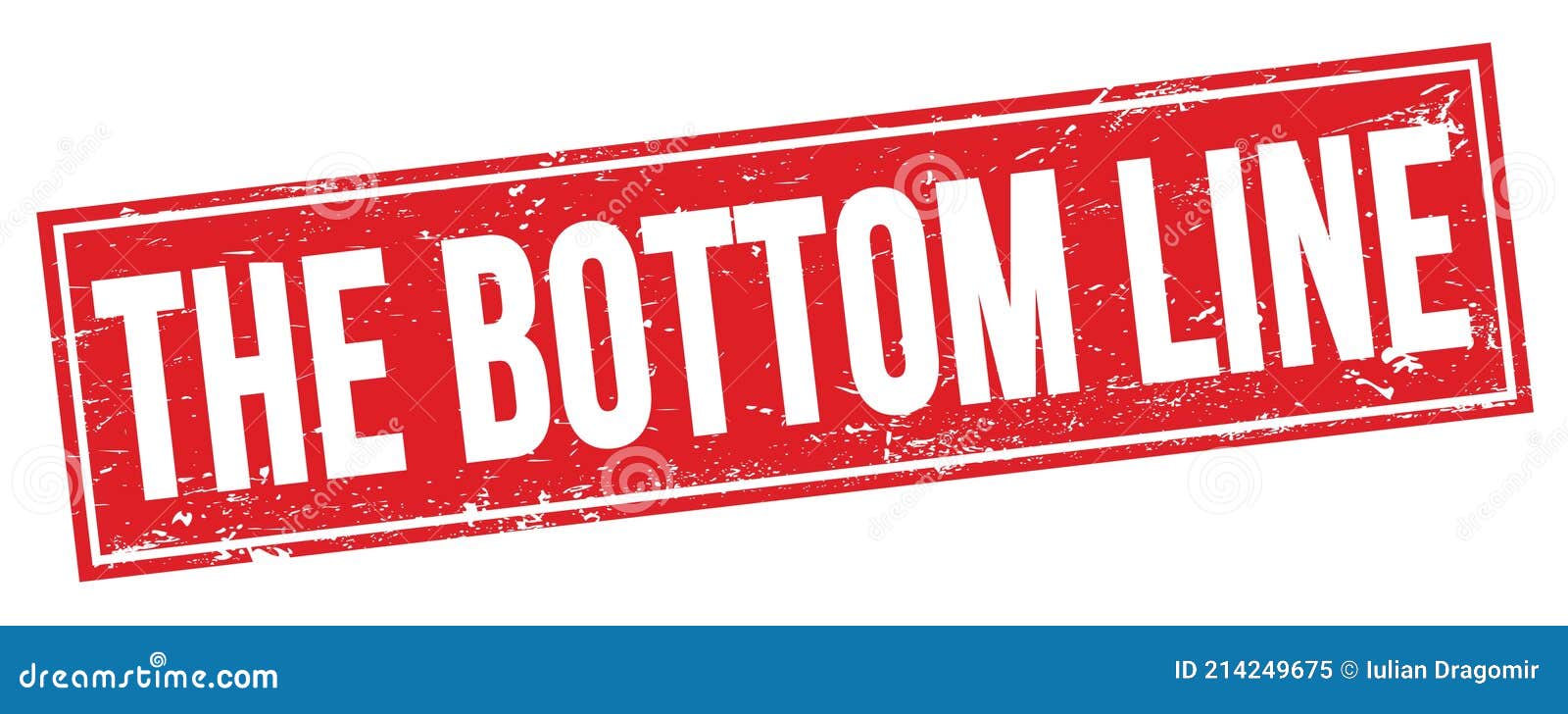 The BOTTOM LINE Text on Red Grungy Rectangle Stamp Stock Illustration ...