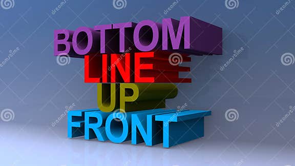 Bottom Line Up Front on Blue Stock Illustration - Illustration of ...