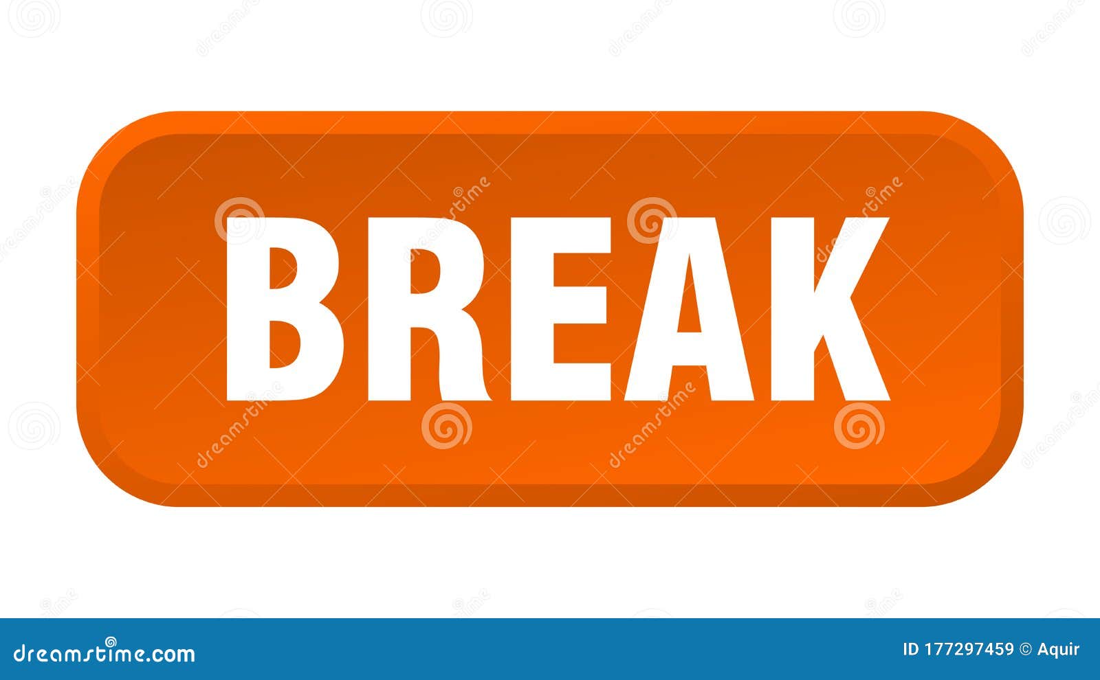 Break Button. Break Square 3d Push Button Stock Vector - Illustration ...