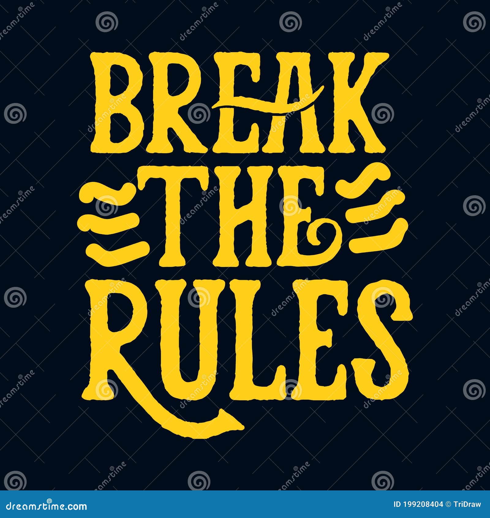 Break the Rules. Stylish Typography Design Stock Illustration ...