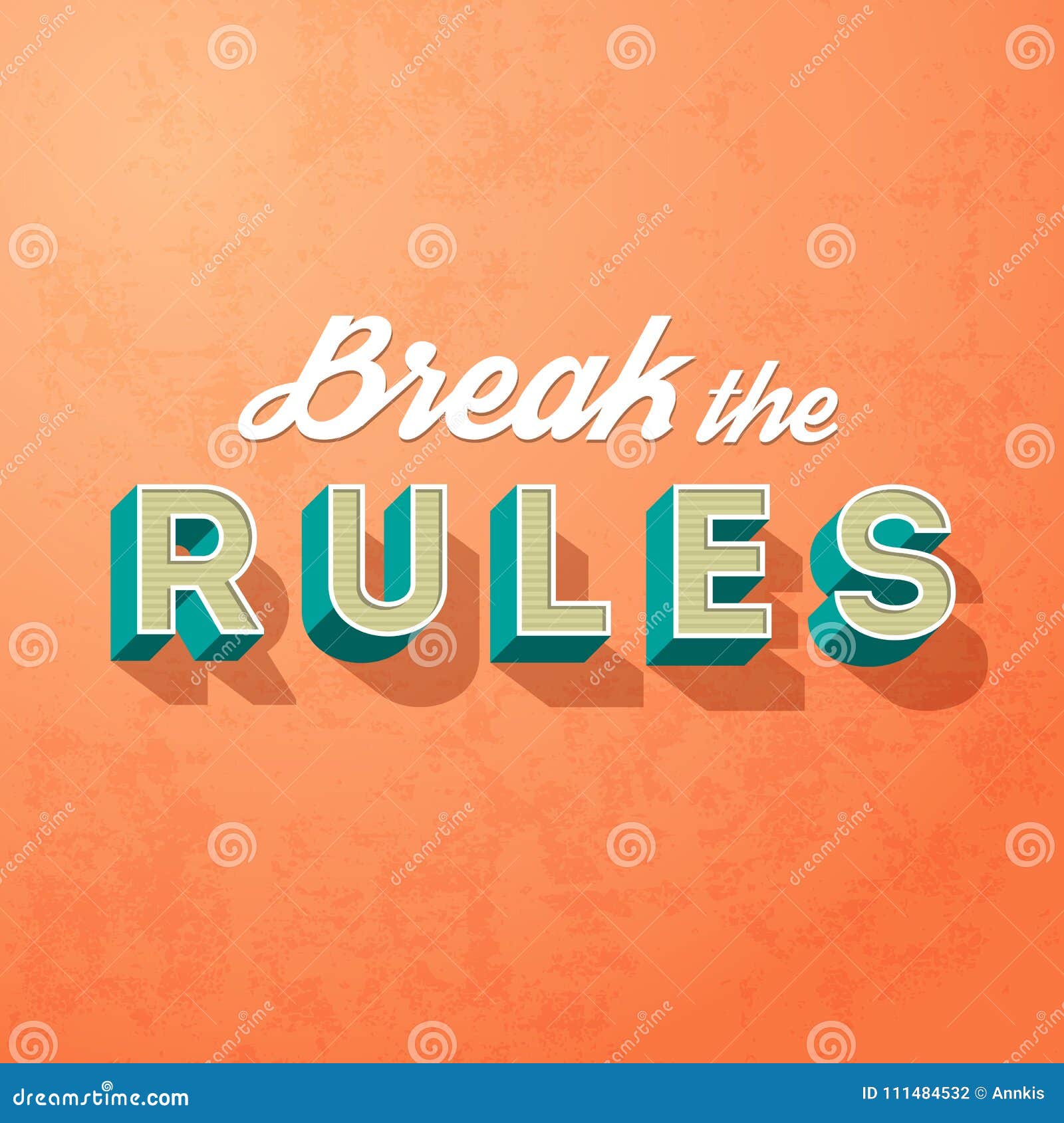 Break the Rules, Vector Creative Motivation Concept Stock Vector ...