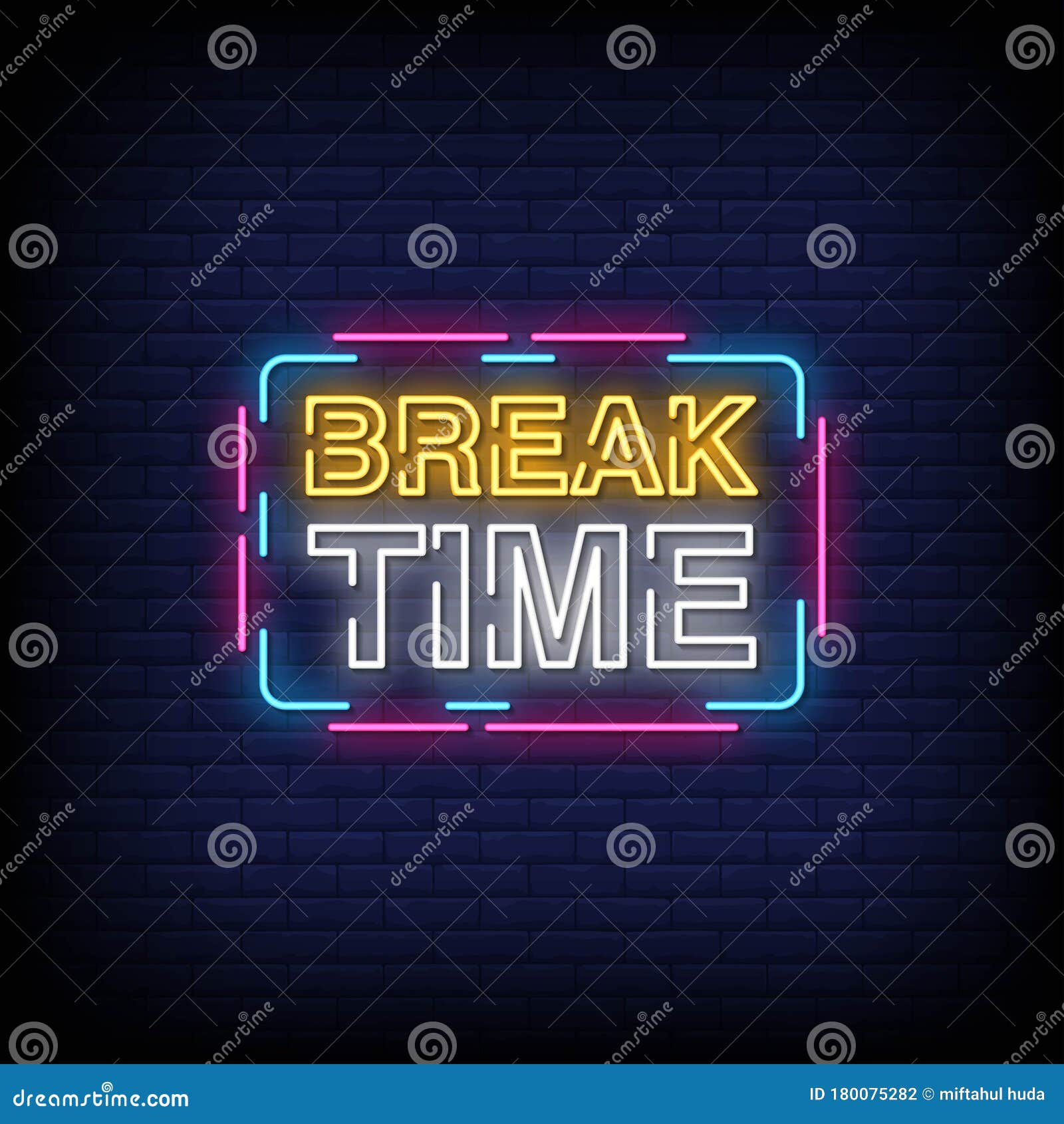 Break Time Neon Signs Style Text Vector Stock Vector - Illustration of ...