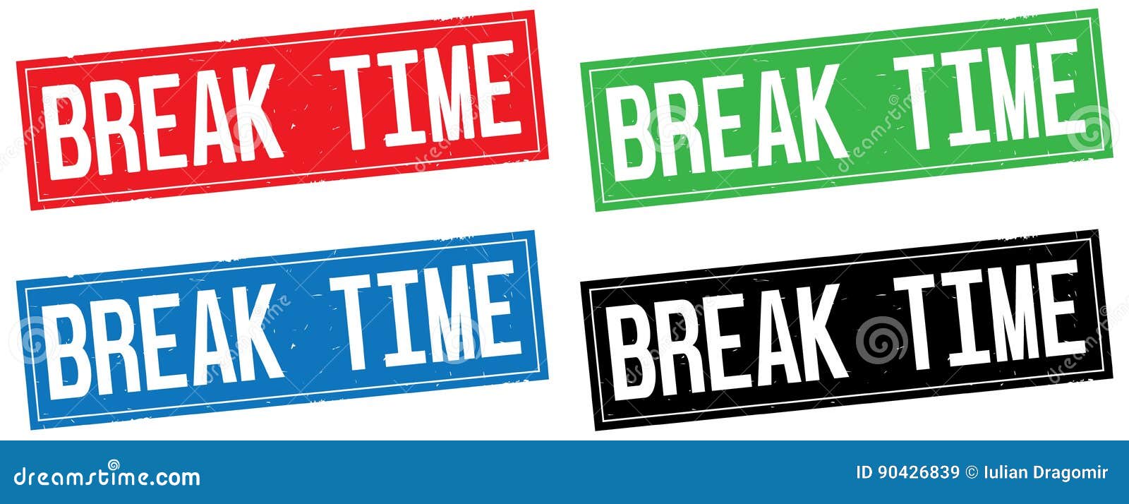 BREAK TIME Text, on Rectangle Stamp Sign. Stock Illustration ...
