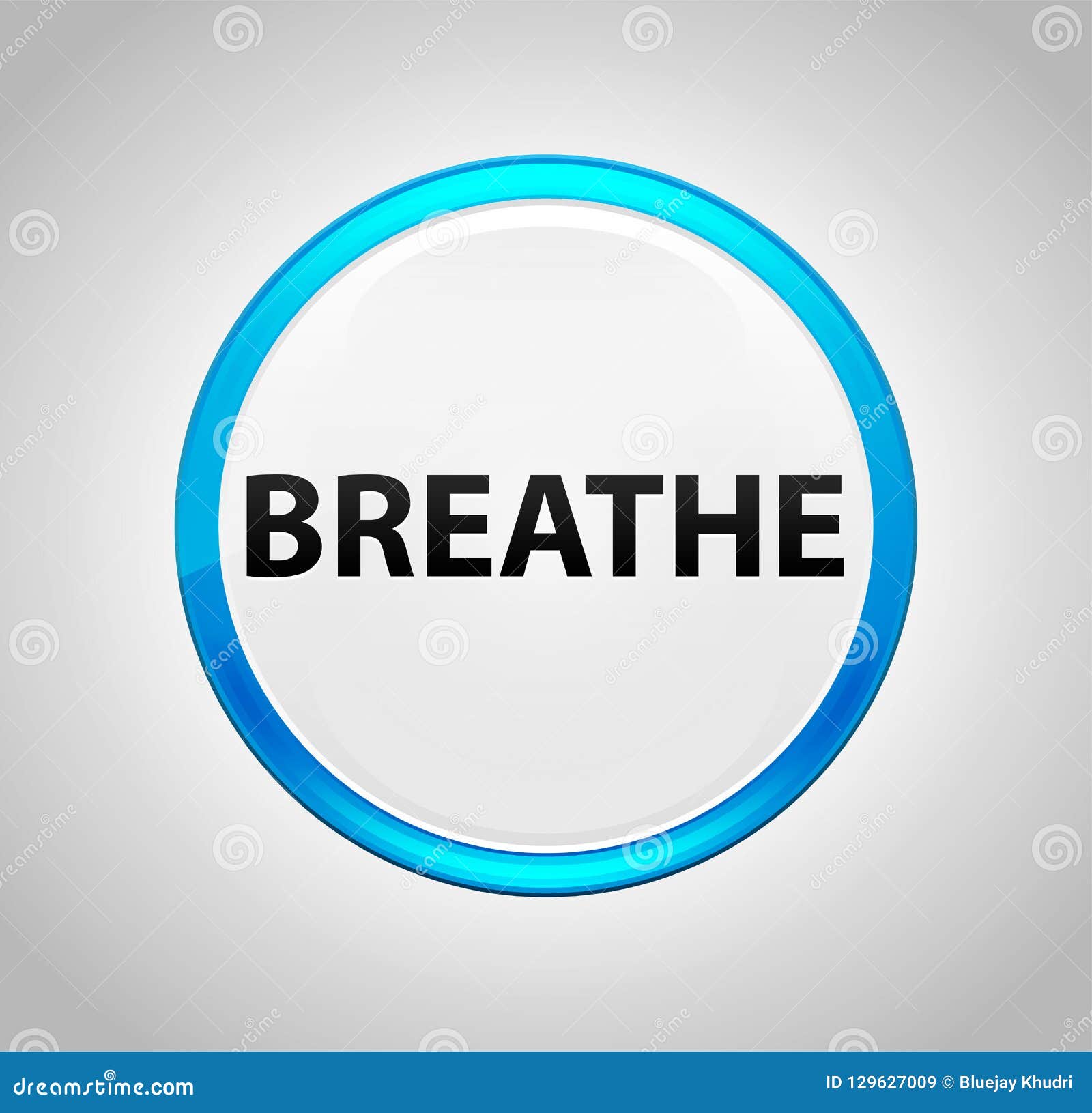 Breathe Round Blue Push Button Stock Illustration - Illustration of ...
