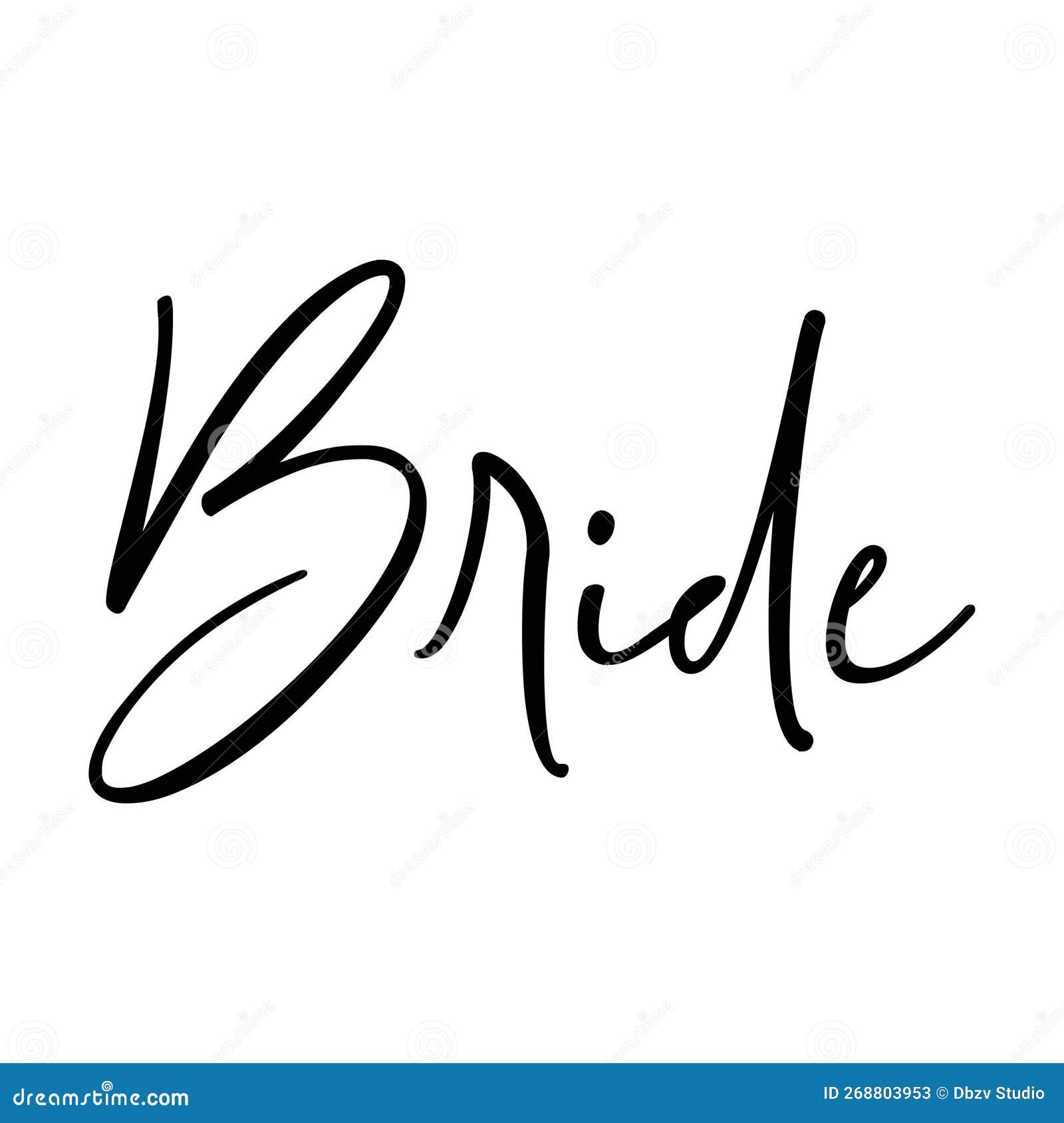 The Bride Handwriting On The White Background. Isolated Illustration ...