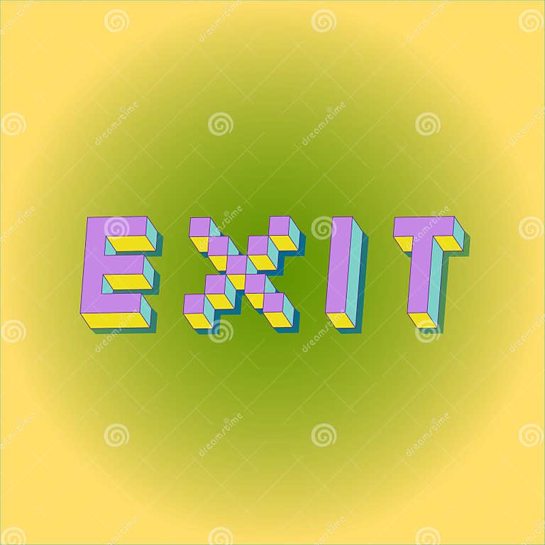 Bright Exit Lettering Sign in Isometry on Gradient Yellow Background ...
