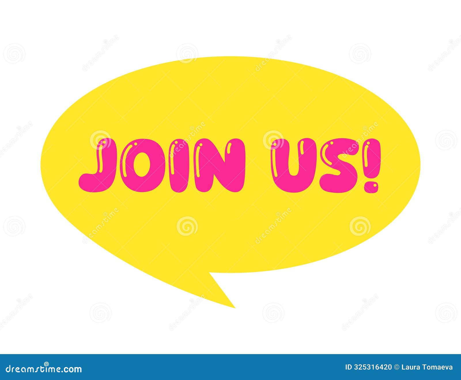 Bright Yellow Speech Bubble with Join Us! Text in Bold Pink Letters ...