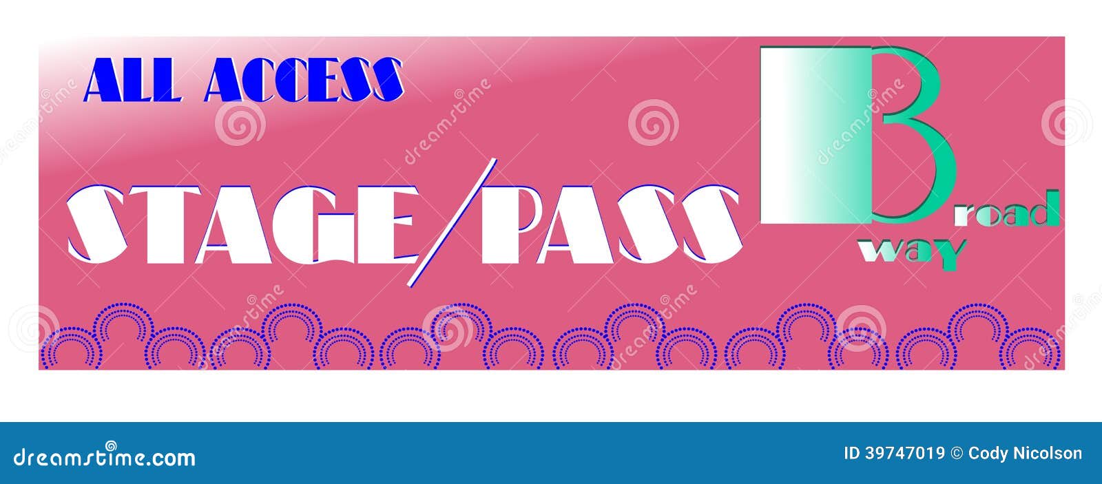 Broadway All Access Stage Pass Stock Illustration - Illustration of ...