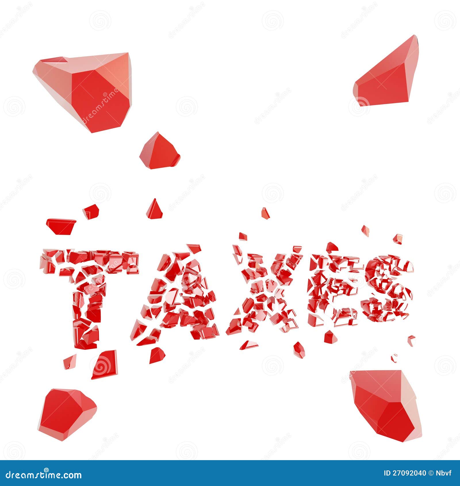 Broken Taxes Metaphor, Smashed Word Explosion Stock Illustration ...