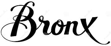 Bronx - Custom Calligraphy Text Stock Vector - Illustration of artistic ...