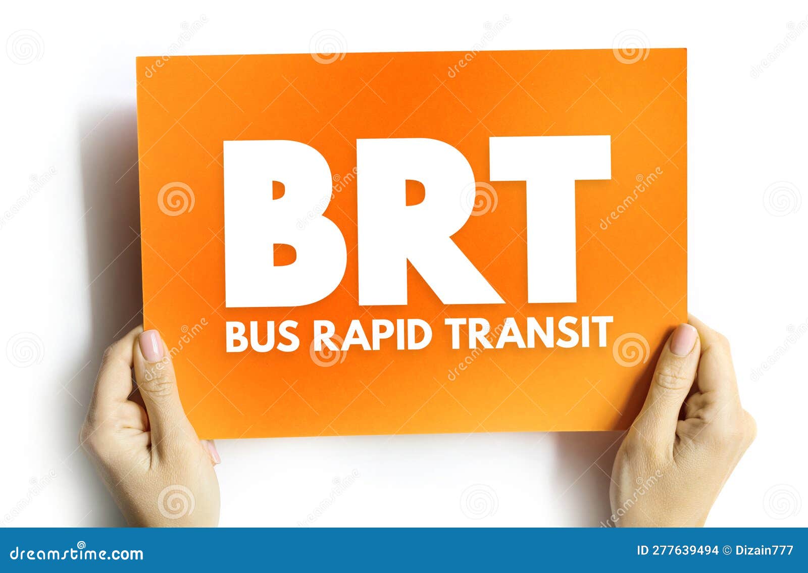 BRT - Bus Rapid Transit is a Bus-based Public Transport System Designed ...