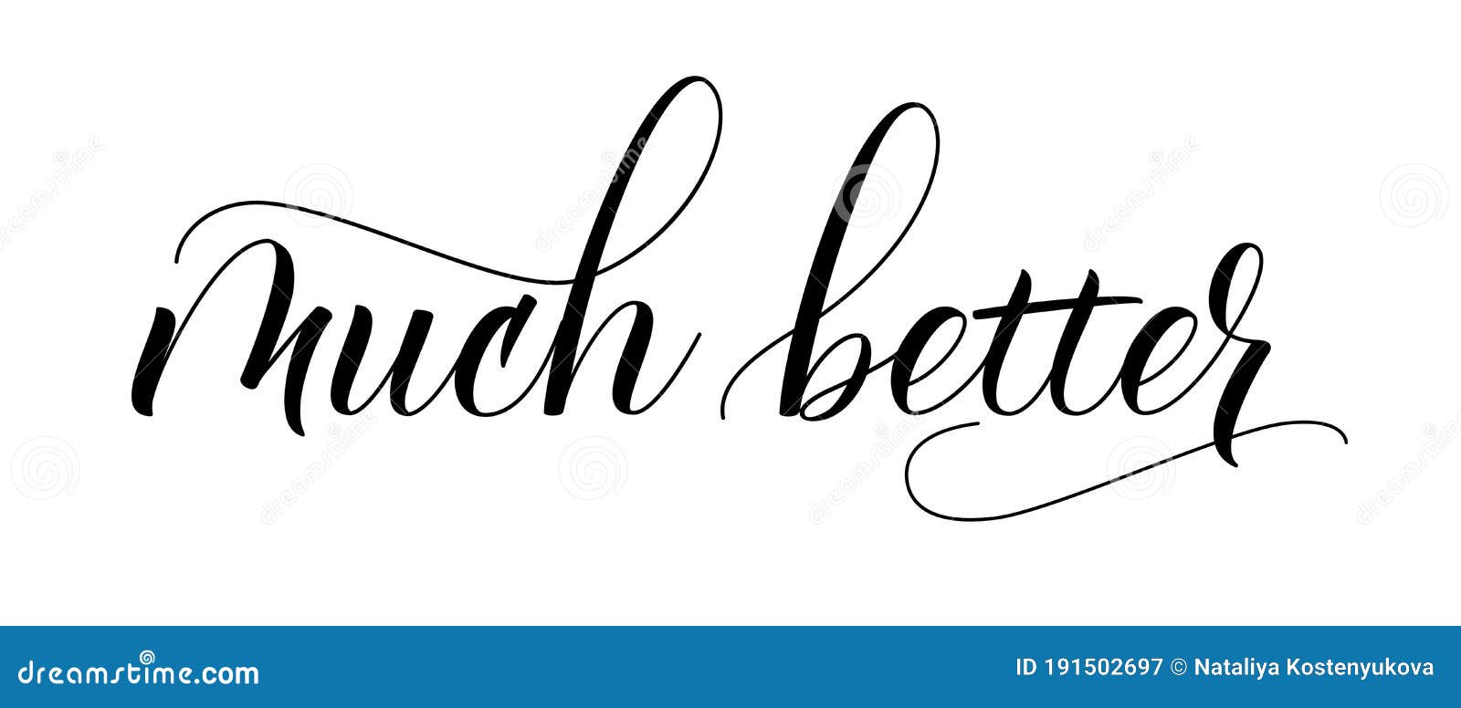 Brush Calligraphy Much Better Stock Vector - Illustration of white ...