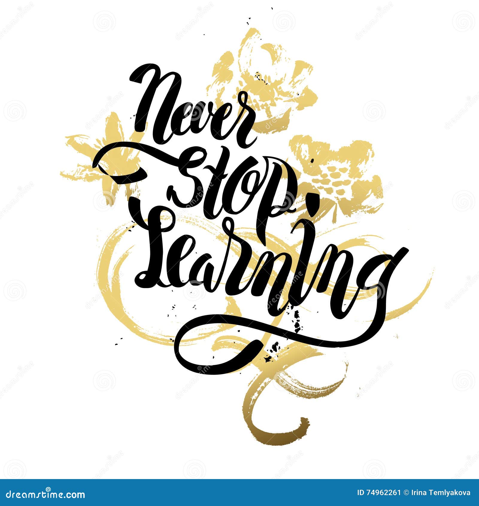 Brush Lettering Composition. Phrase - Never Stop Learning - on White ...