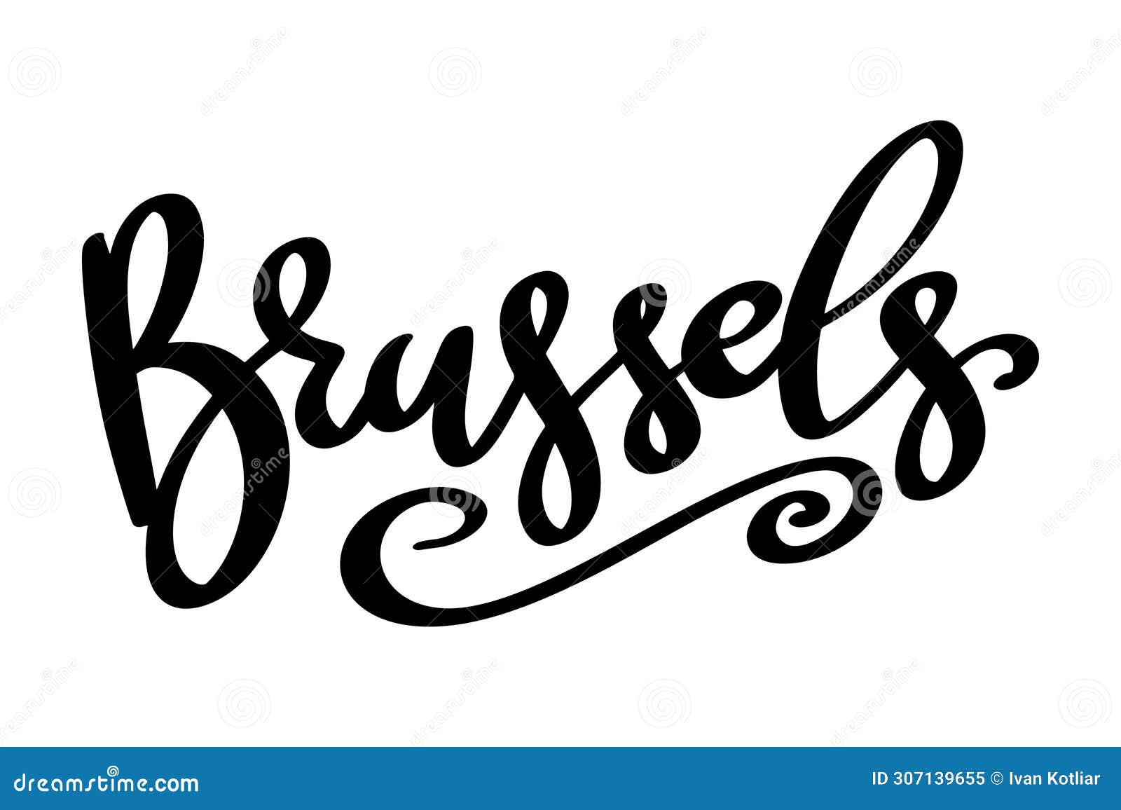 Brussels. Lettering Phrase Isolated on White Stock Vector ...