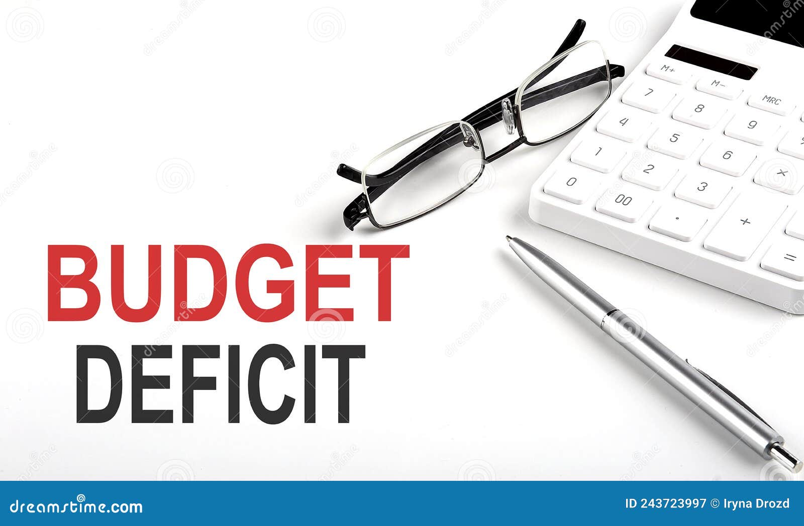 BUDGET DEFICIT Concept. Calculator,pen and Glasses on the White ...