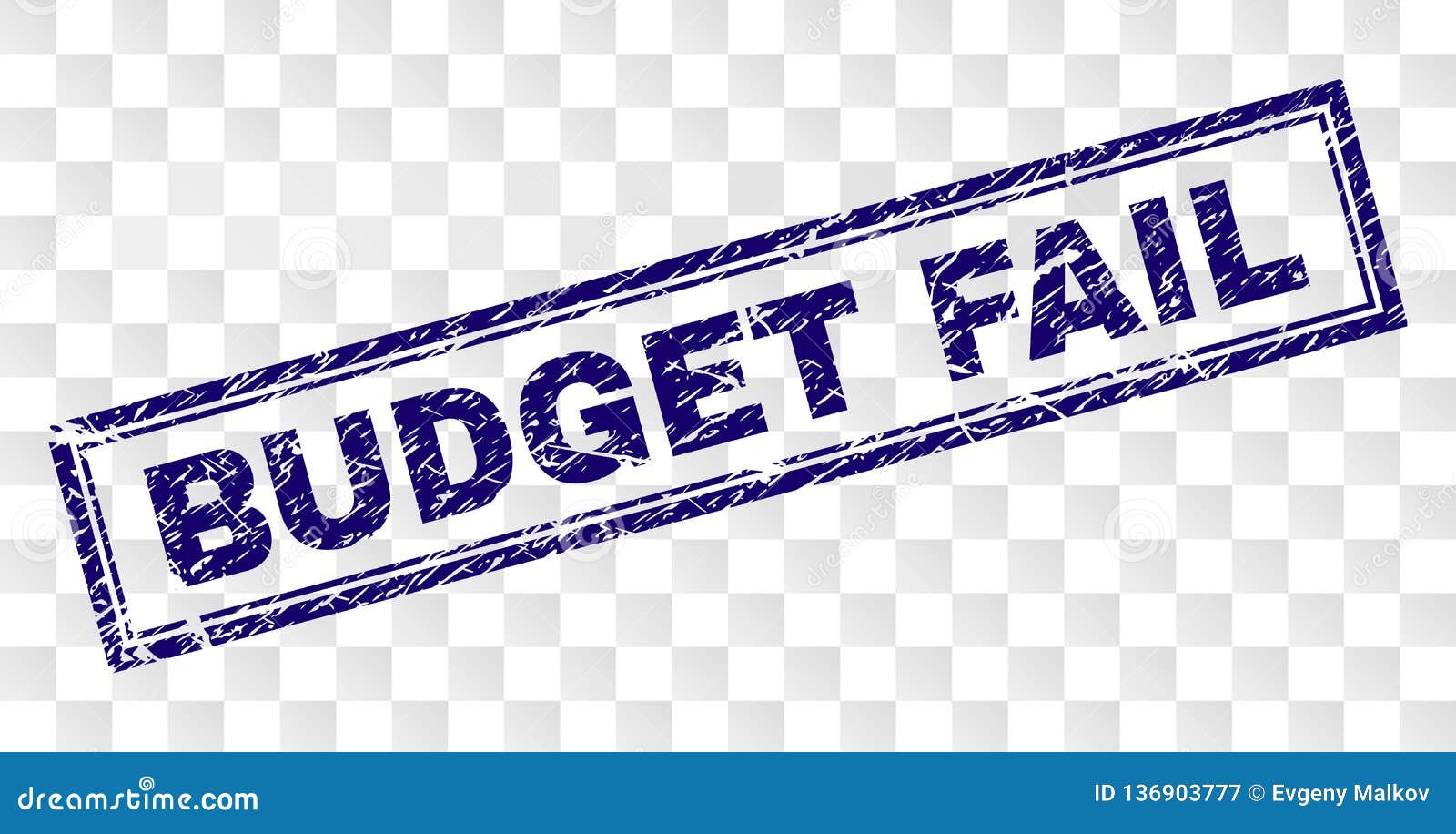 Scratched BUDGET FAIL Rectangle Stamp Stock Vector - Illustration of ...