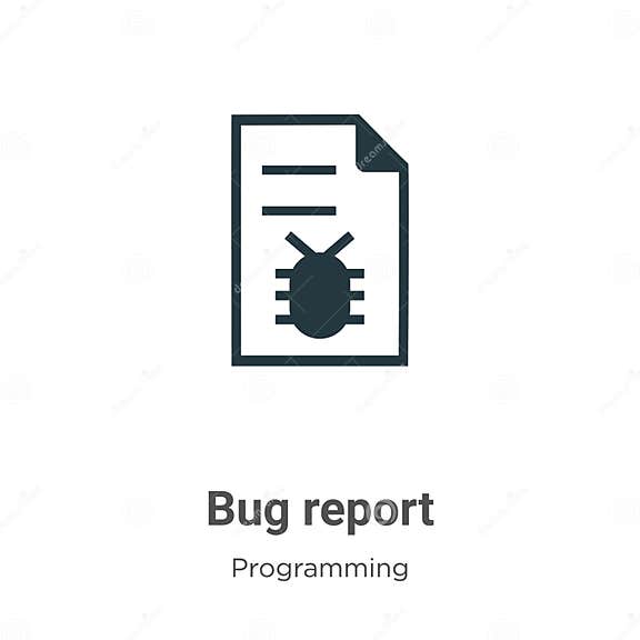 Bug Report Vector Icon on White Background. Flat Vector Bug Report Icon ...