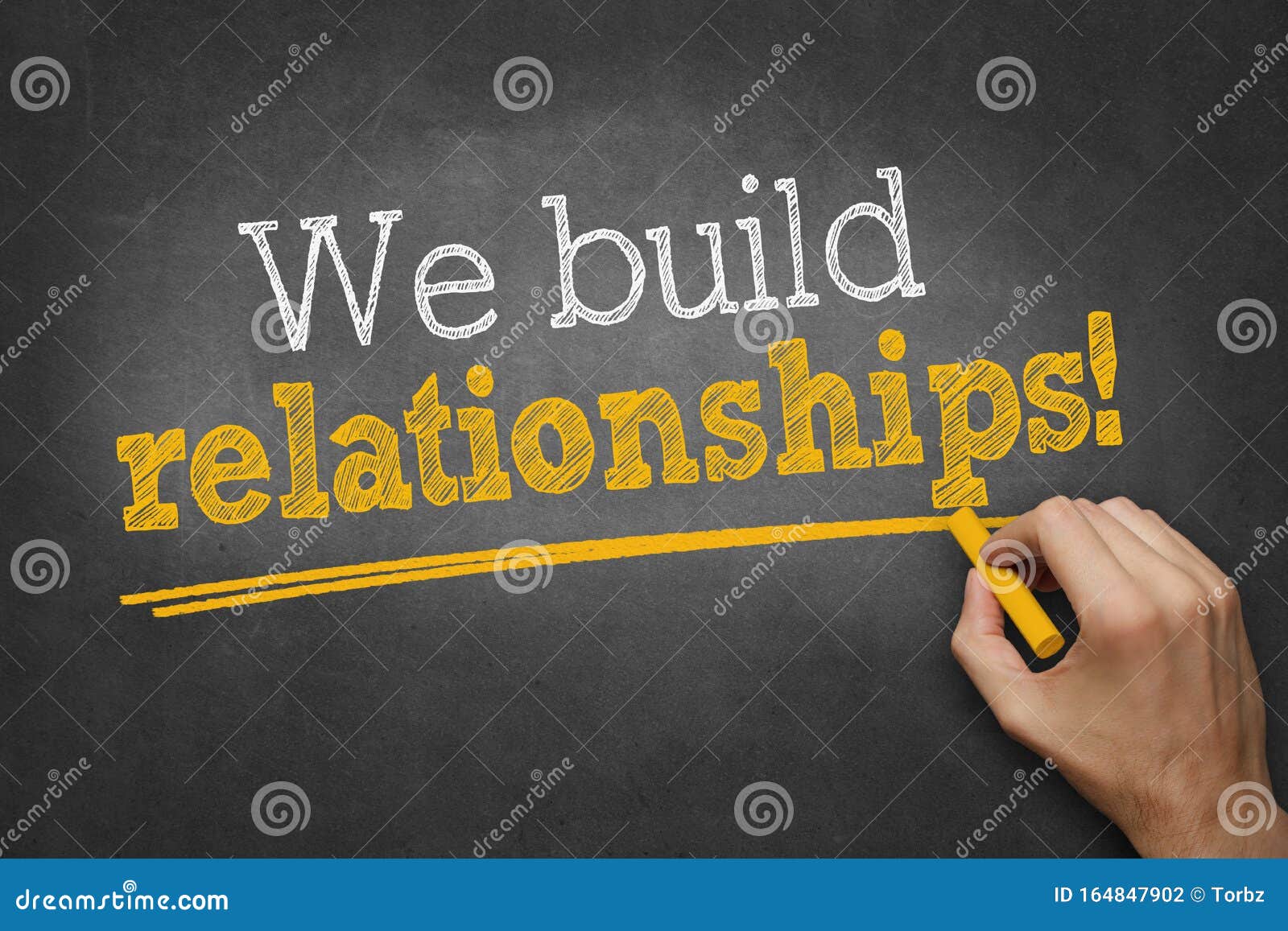 We Build Relationships - Hand Writing Business Concept on Chalkboard ...