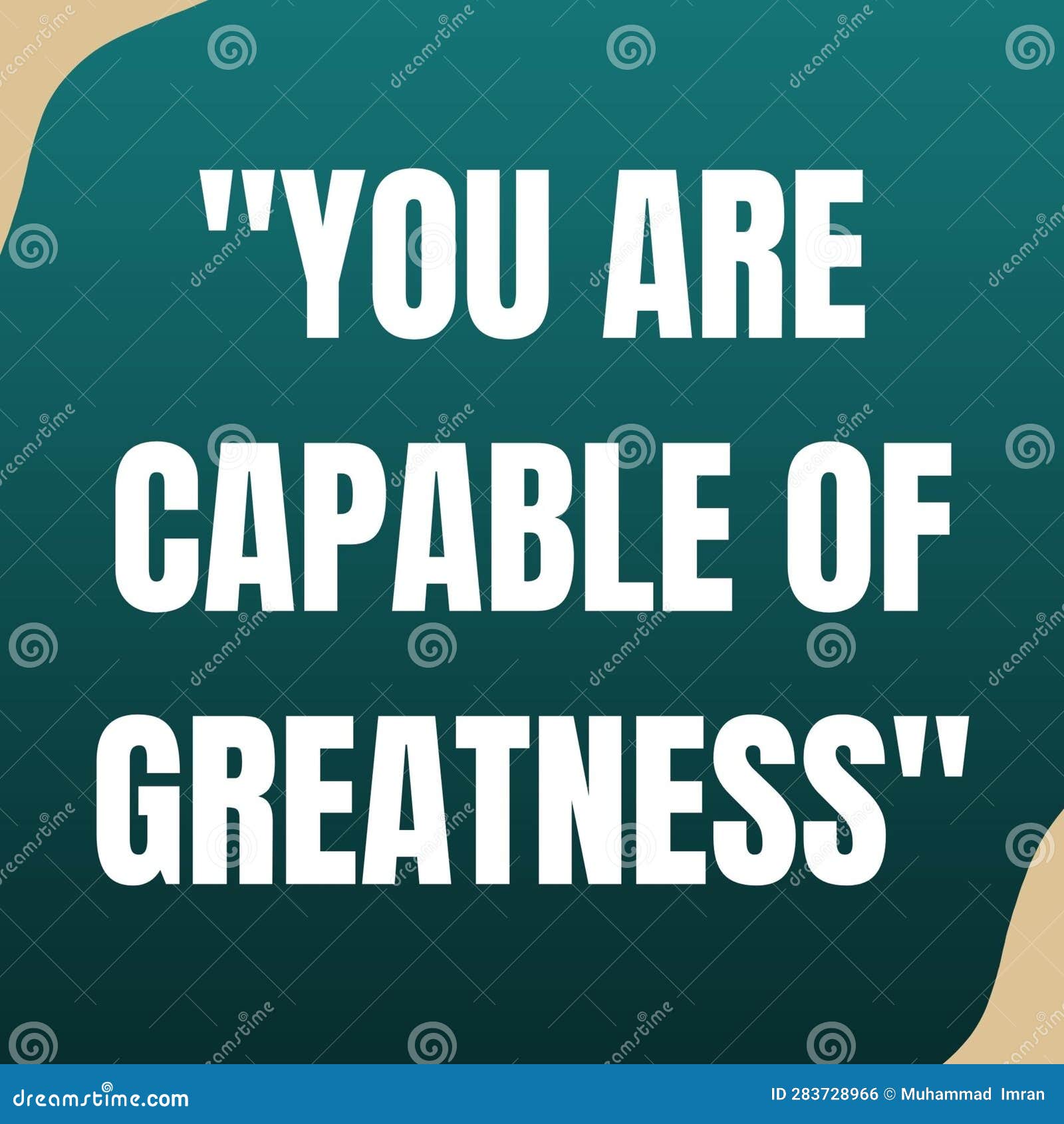 You are Capable of Greatness. Yes You Can, Affirmation Quote Stock ...
