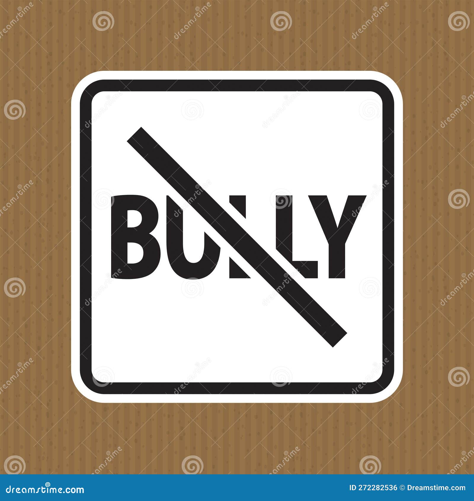 Bullying Sign, No Bully stock vector. Illustration of forbidden - 272282536