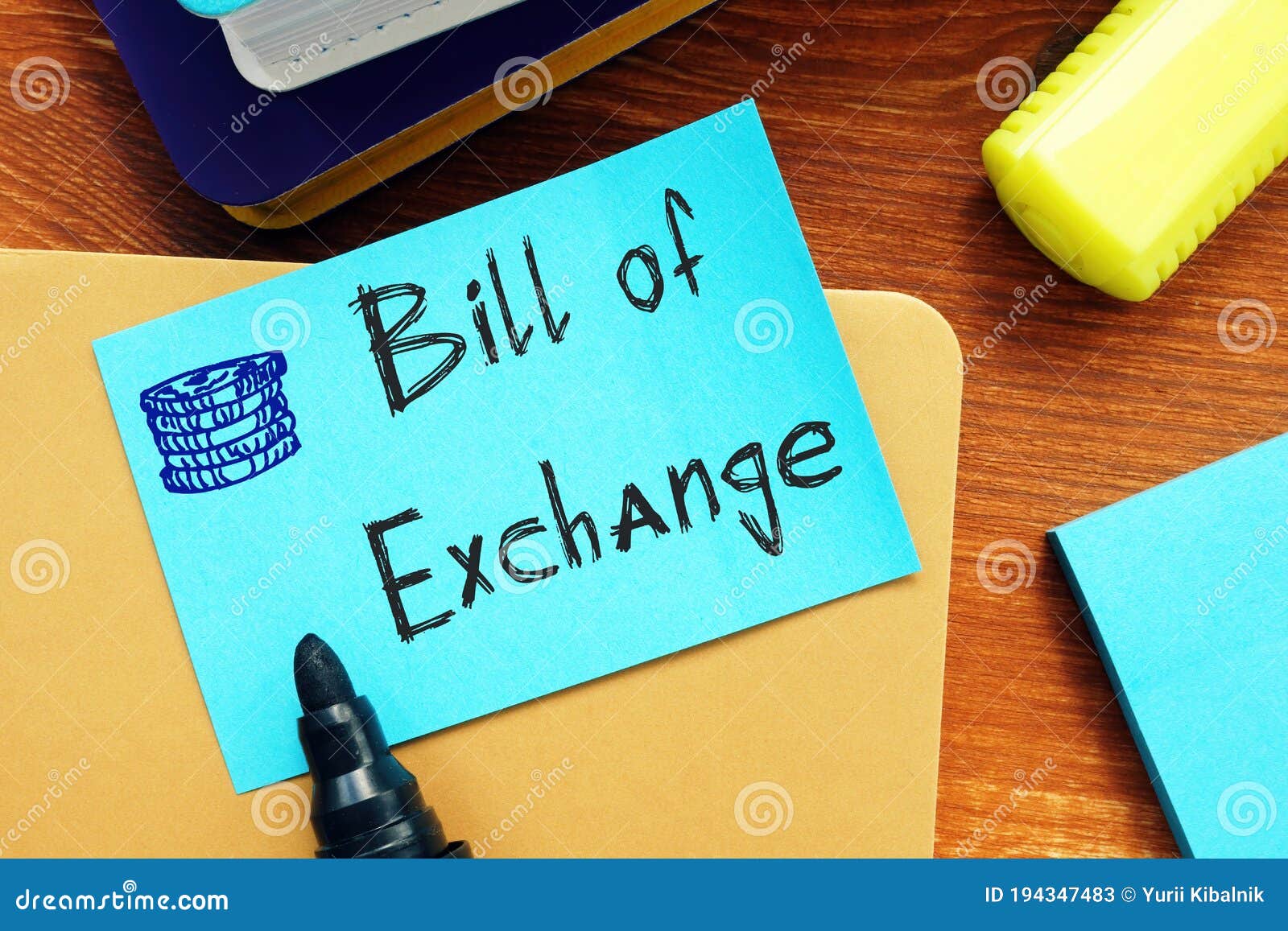 Business Concept about Bill of Exchange with Phrase on the Sheet Stock ...