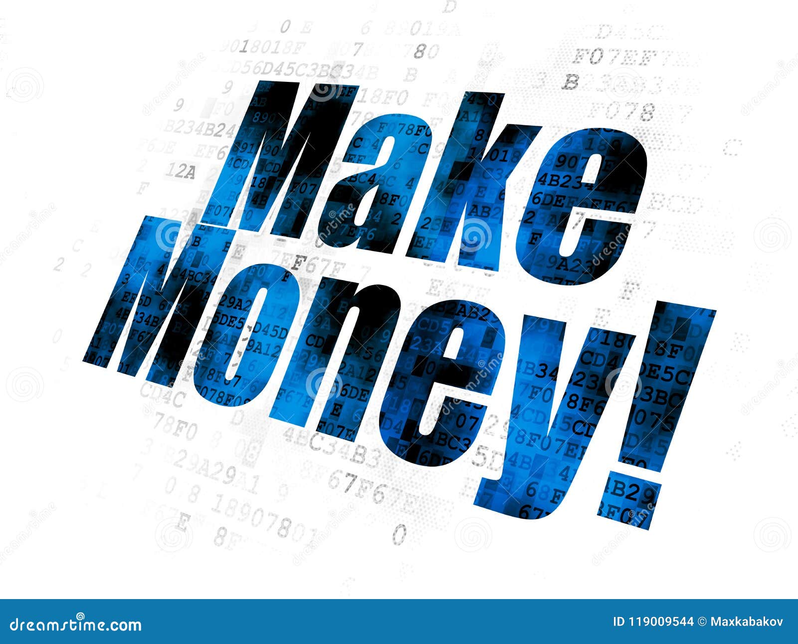 Business Concept: Make Money! on Digital Background Stock Illustration ...