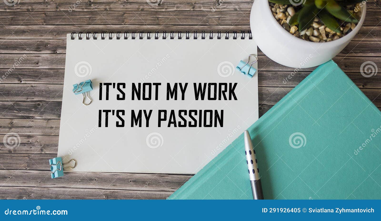 Business Concept - Top View Notebook Writing it S Not My Work it S My ...